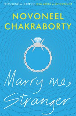Marry me, Stranger ~ By Novoneel Chakraborty (The Stranger Trilogy~I ...