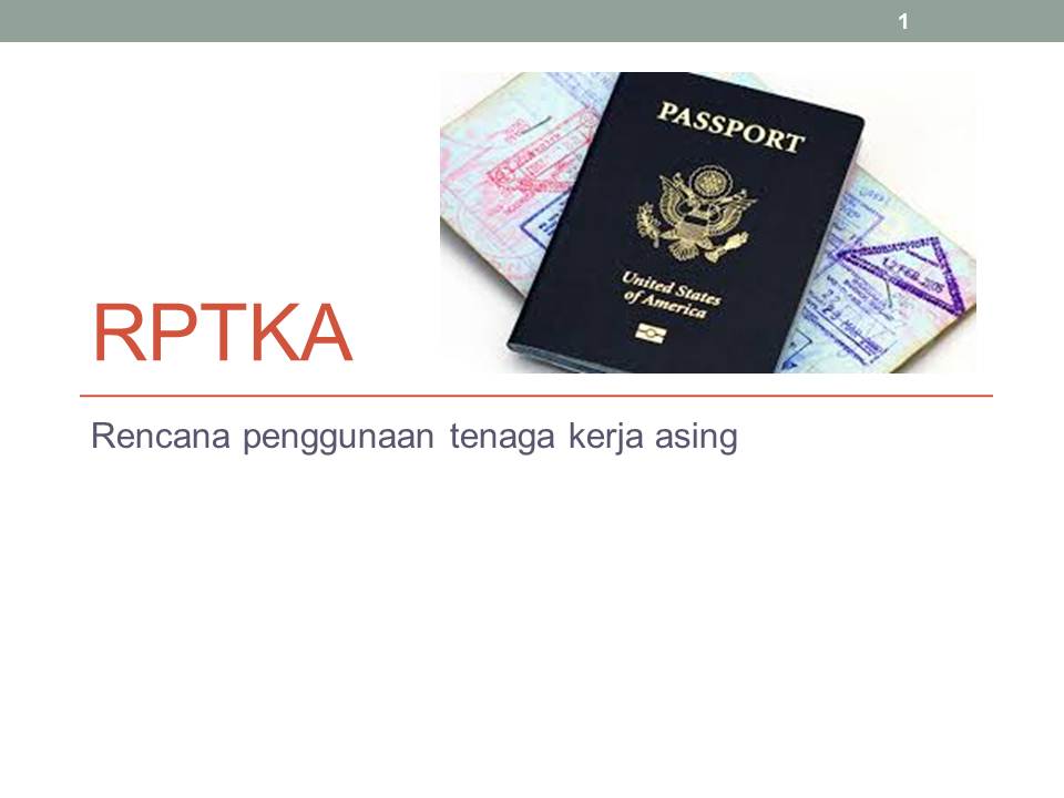 RPTKA (Rencana Penggunaan Tenaga Kerja Asing) - Cerita Kita