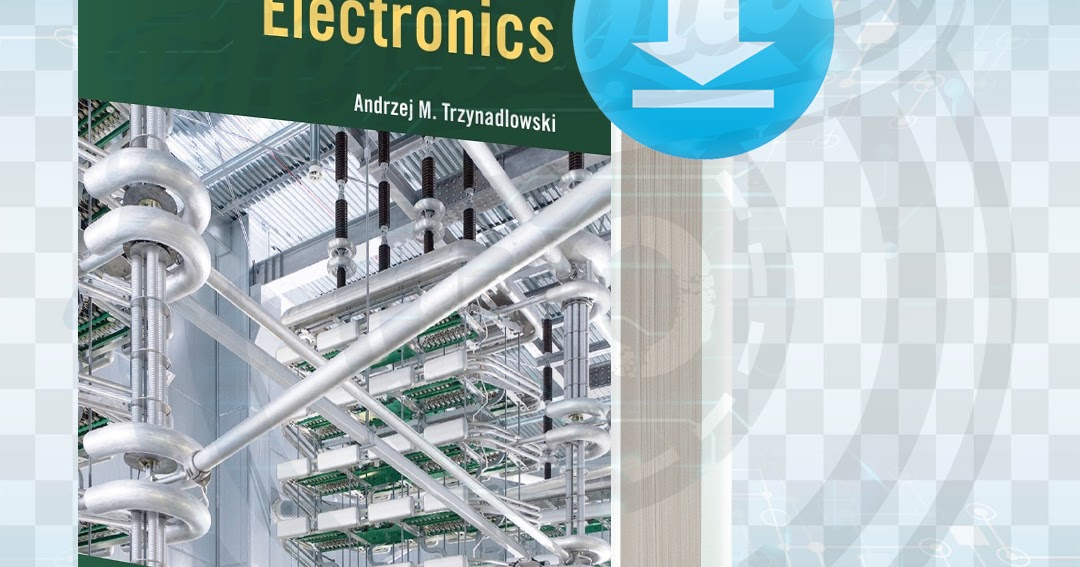 Download Introduction to Modern Power Electronics pdf.