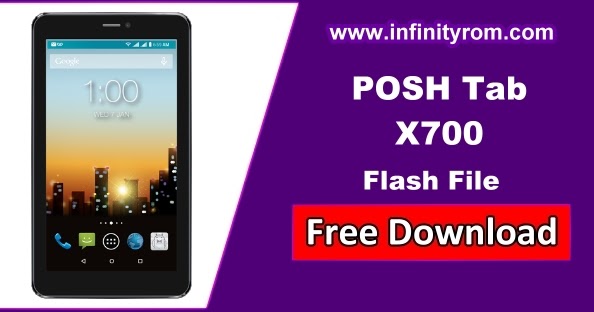 POSH Tab X700 Flash File MT6580 Scatter File 100% Working - Mobile ...