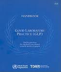 Pharmabiotech Guru: Handbook of Good Laboratory Practice (GLP) by WHO