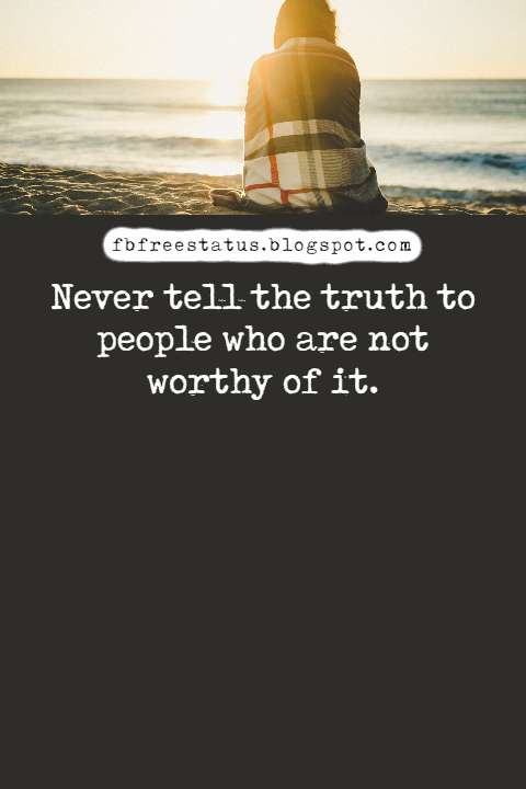 Truth Quotes And Sayings With Images Pictures Photos