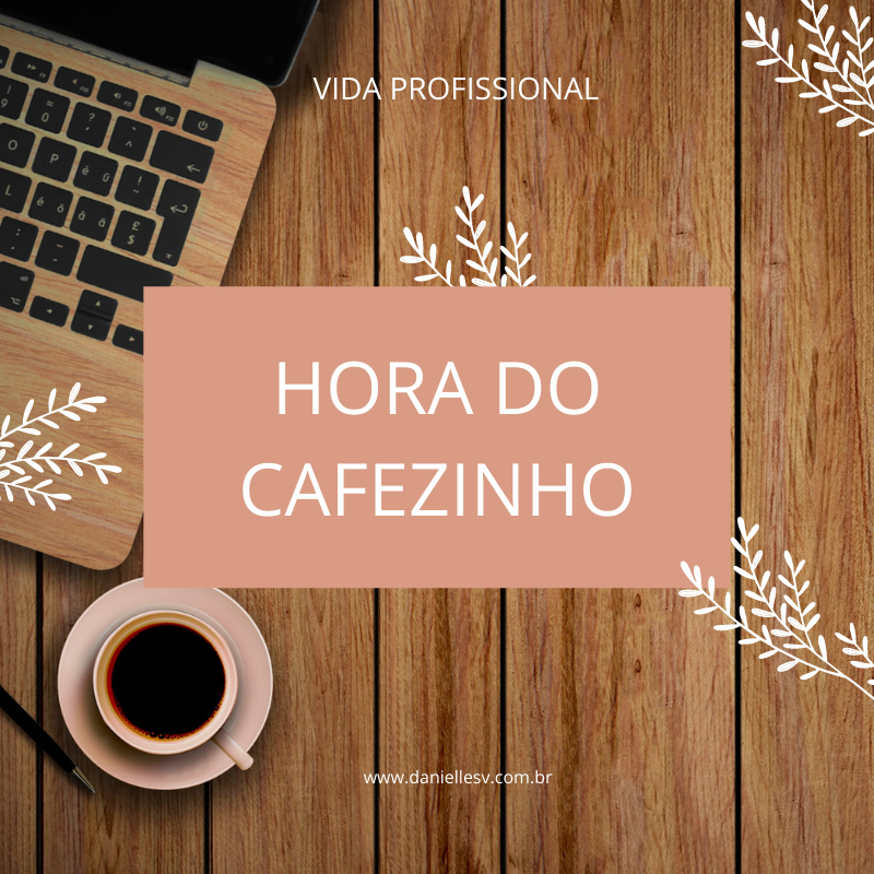 Hora do cafezinho