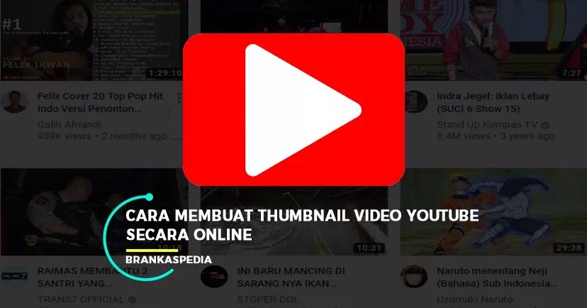 Cara Membuat Thumbnail Video Youtube Secara Online - Brankaspedia ...