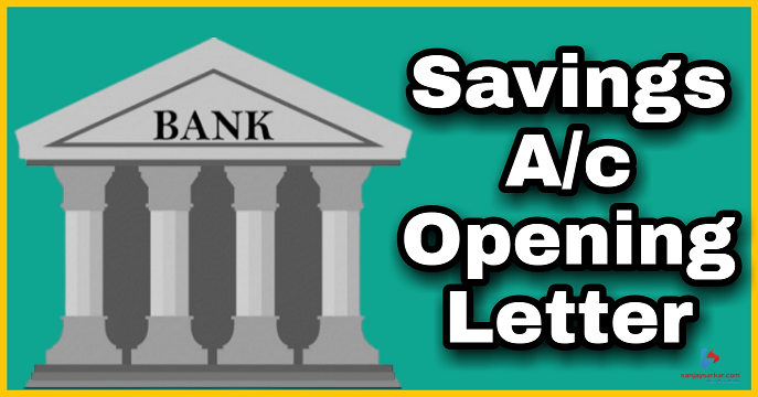 Savings Bank Account Opening Letter Format savings-bank-account-opening-letter-format