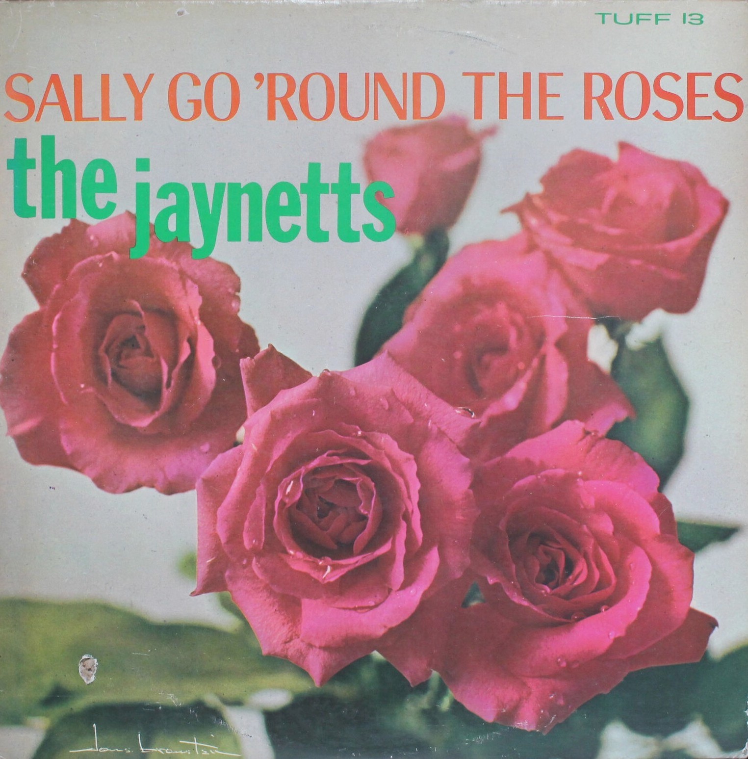 Rien que des vinyls: JAYNETTS - 1963 - US-TUFF 13 - Sally go round the ...