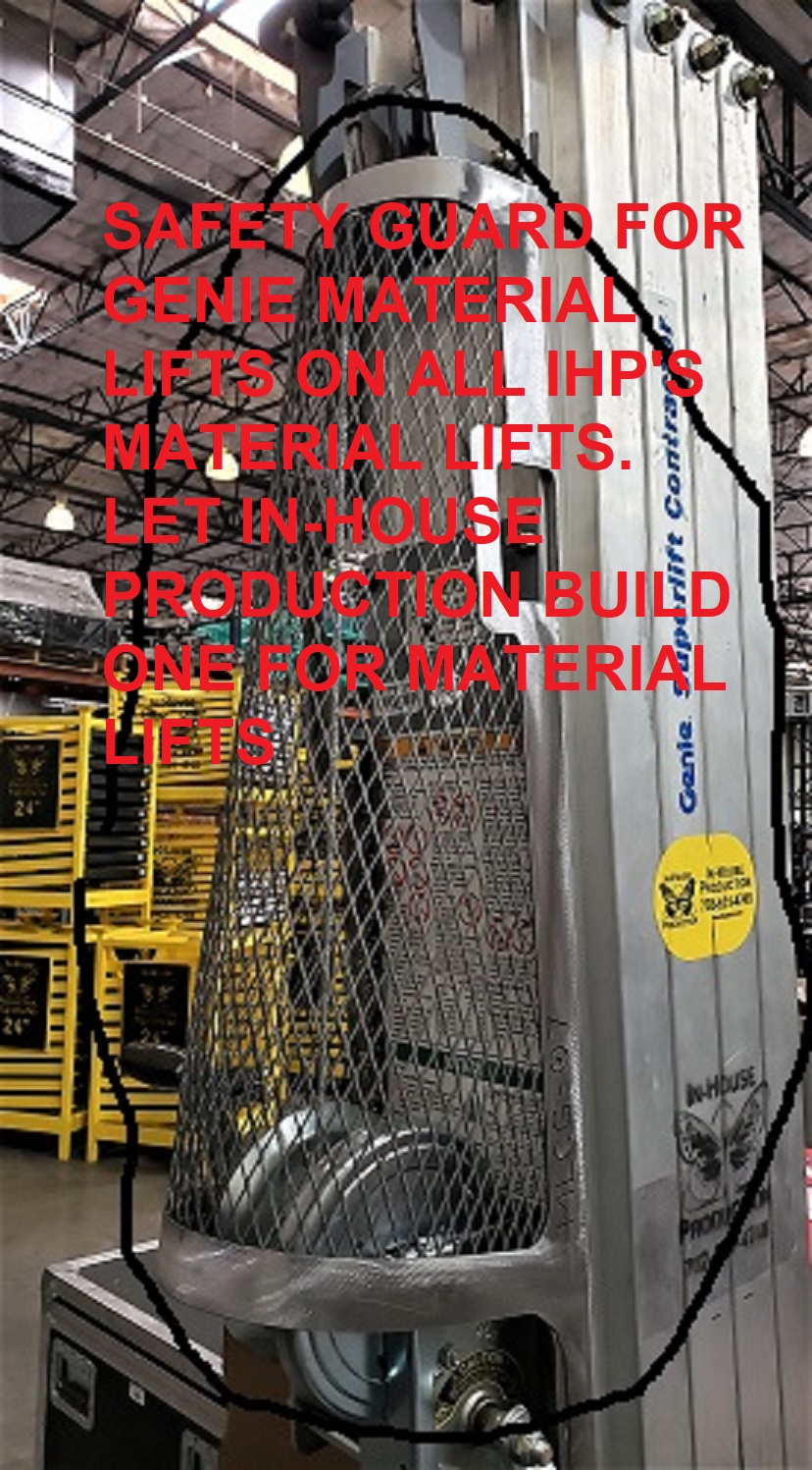 " IHP's PIPELINE POST ": CABLE GUARDS FOR GENIE MATERIAL LIFTS AT IHP