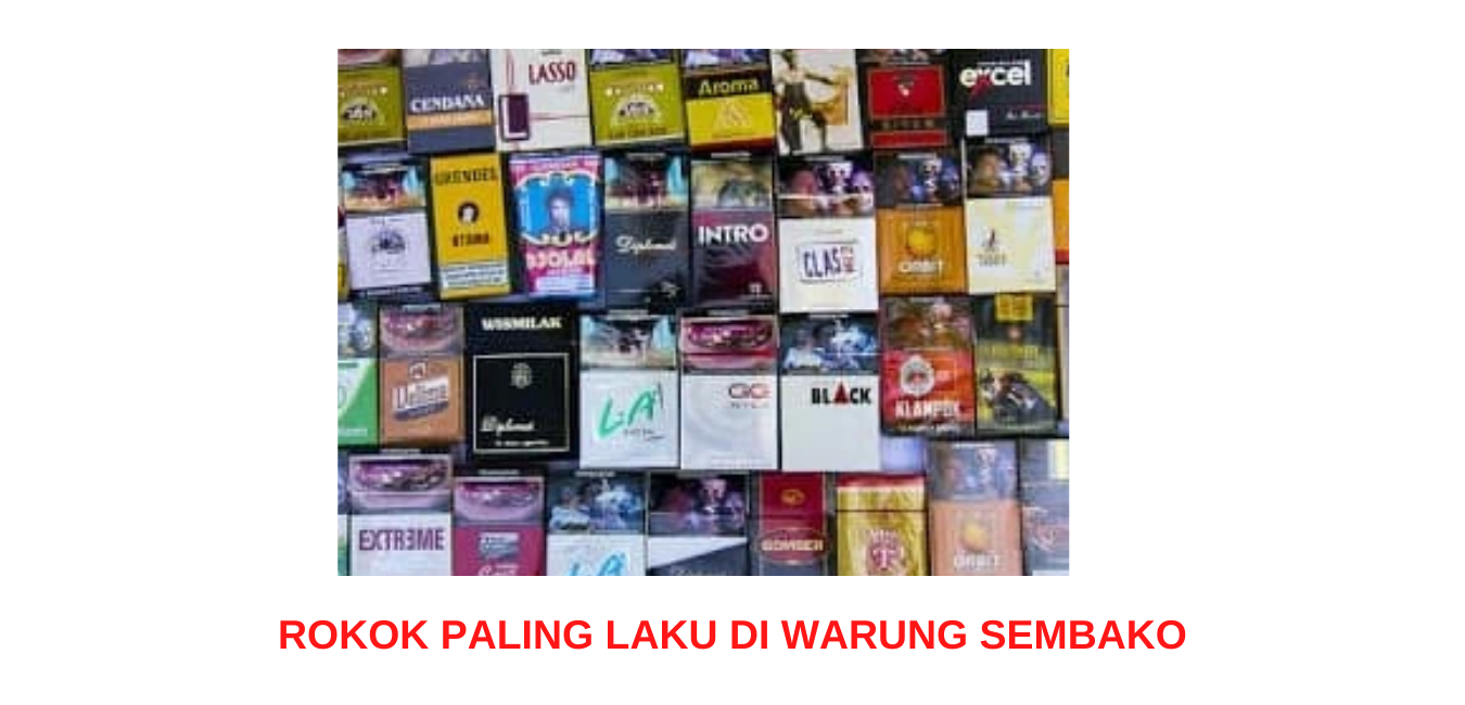 Rokok Paling Laku Di Warung Sembako