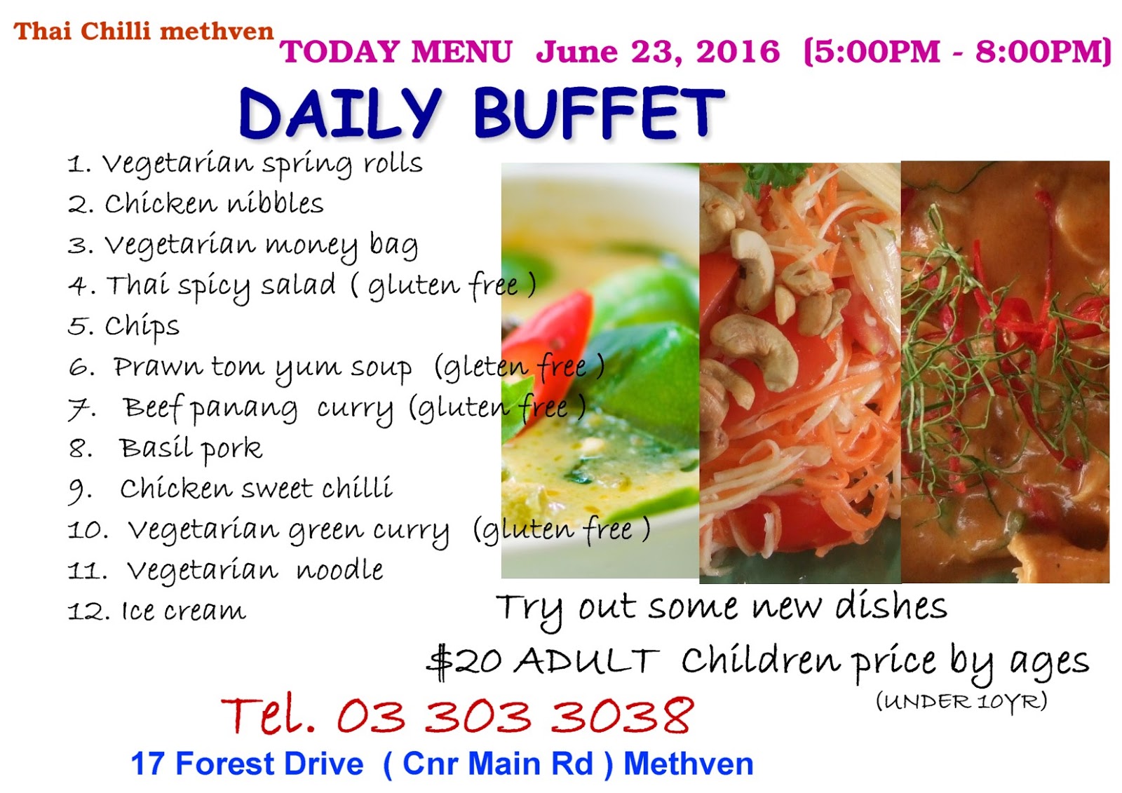 Thai Chilli Methven Restaurant: Buffet June 23, 2016 menu