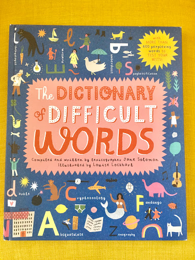 The Dictionary of Difficult Words - Jane Solomon