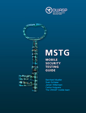 OWASP Mobile Security Testing Guide (MSTG). - Hacking And Security Tools