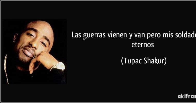 (Tupac Shakur) "Frase" | Rap & Hip-Hop Cultura de Vida