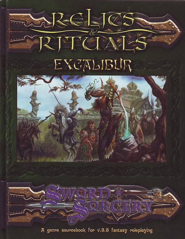 Quag Keep: S&S - Relics & Rituals: Excalibur