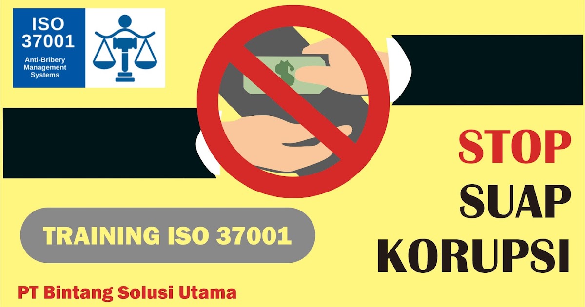Konsultasi & Pelatihan ISO 37001 Anti-Suap | BSU KONSULTAN