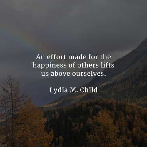 70 Helping others quotes that'll inspire you doing good deeds