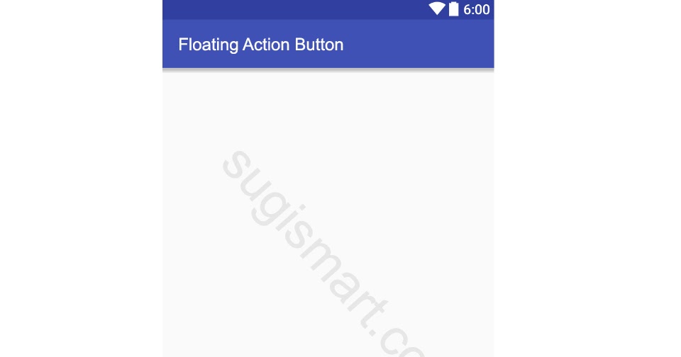Cara menambahkan menu pada floating action button Android - Sugi Smart ...