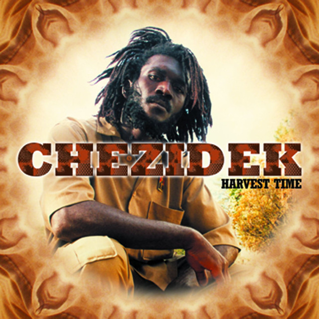 ROOTS REGGAE MAIOR ACERVO DE REGGAE DA INTERNET: Chezidek - Harvest ...