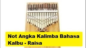 Not Angka Kalimba Bahasa Kalbu - Raisa - CalonPintar.Com