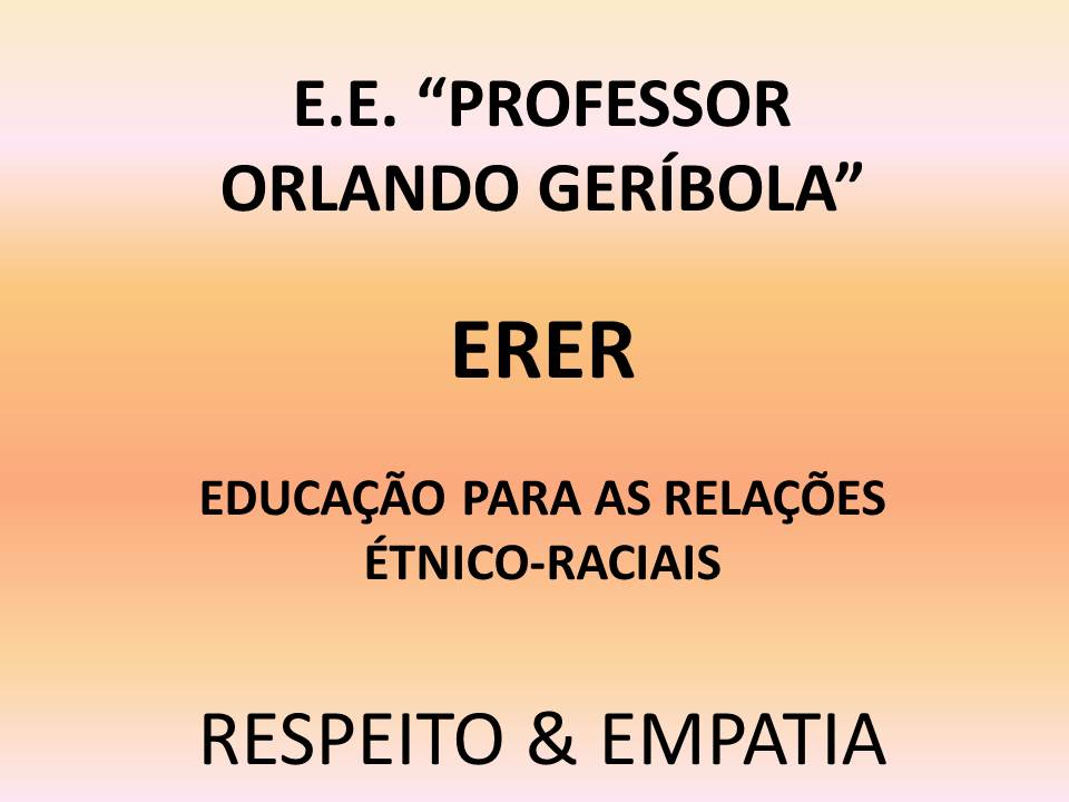 E.E. "Professor Orlando Geríbola" P.E.I. - Matemática Fácil: ERER