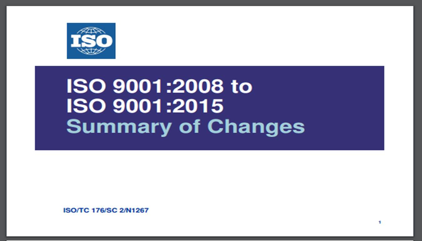 OSH The Journey: Summary of Change ISO 9001:2008 to ISO 9001:2015