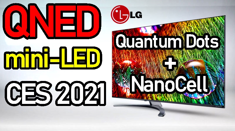 Tecnología QNED en los televisores Smart LG con tecnología mini-LED