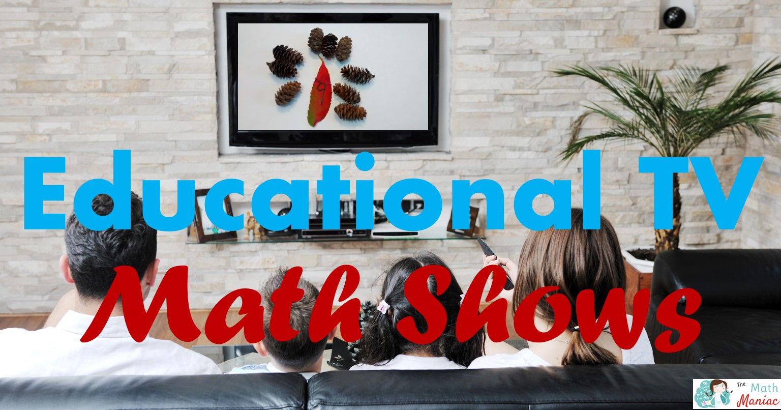 The Elementary Math Maniac: Math TV Shows for Kids