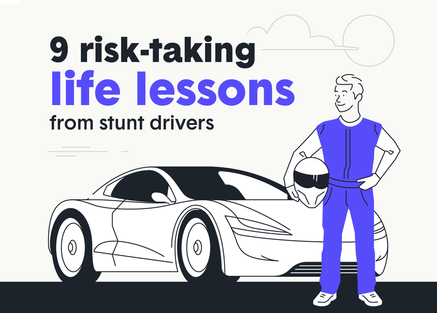 How to Take Risks Like a Stunt Driver (infographic)