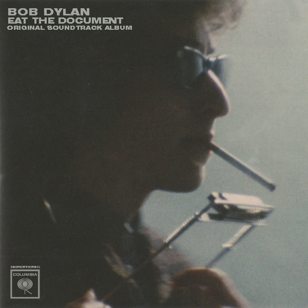 Albums That Never Were: Bob Dylan - Eat The Document Soundtrack