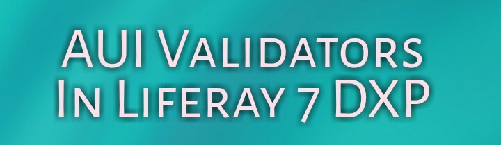 AUI Form Validation In Liferay | LIFERAY STACK