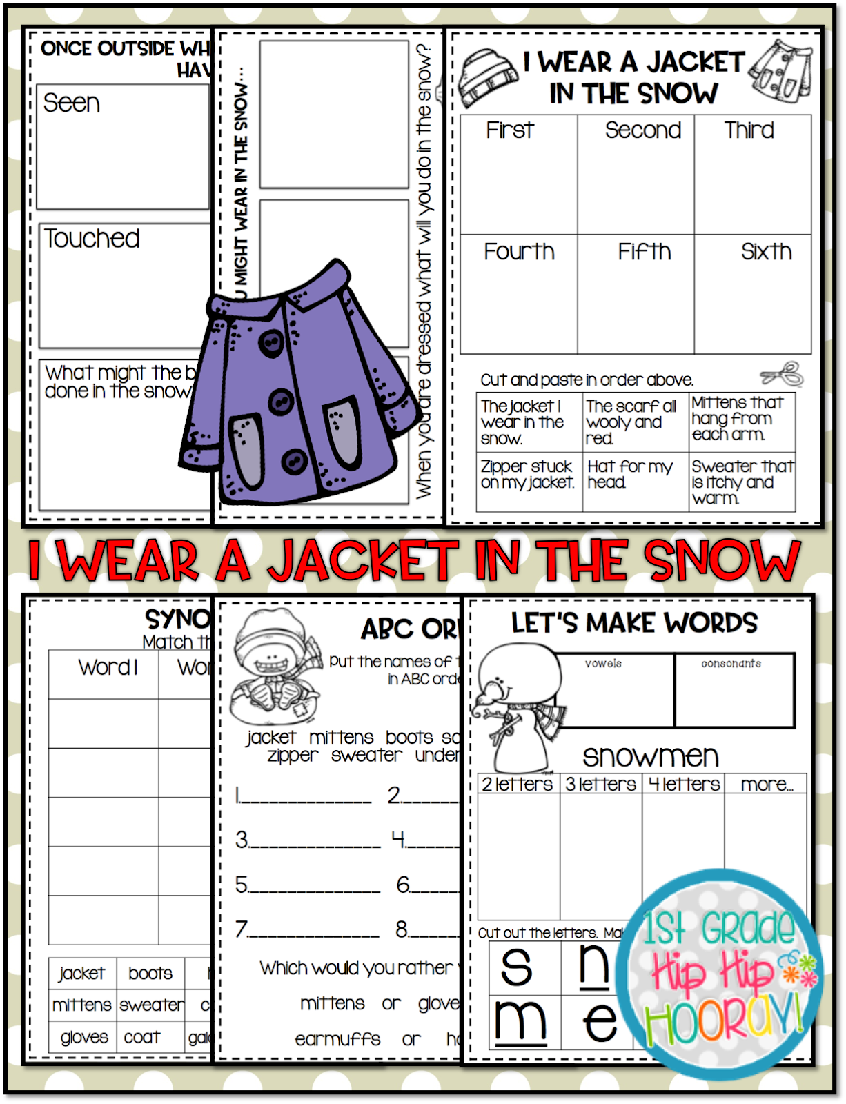 1st Grade Hip Hip Hooray!: I Wear A Jacket In the Snow