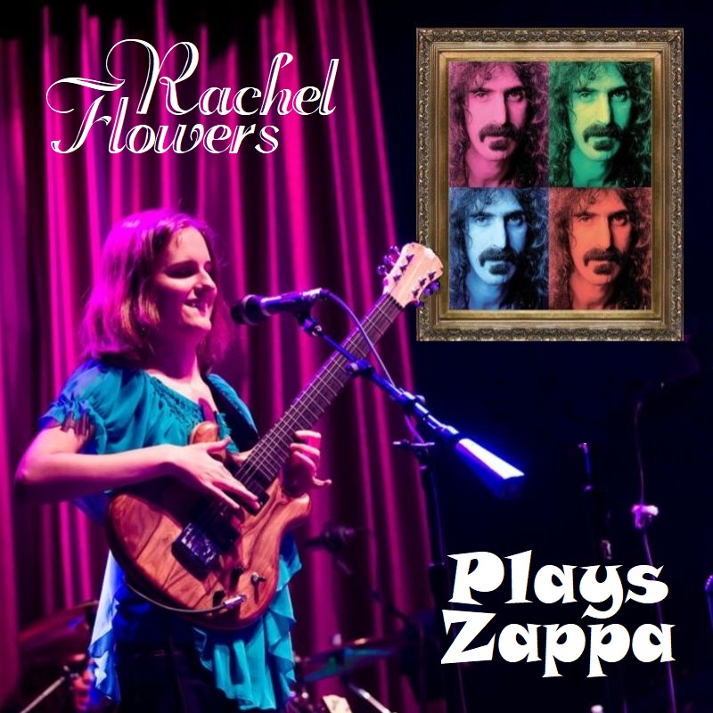 Albums I Wish Existed: Rachel Flowers - Plays Zappa (2018)