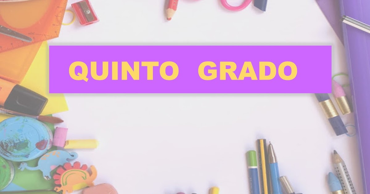 QUINTO GRADO
