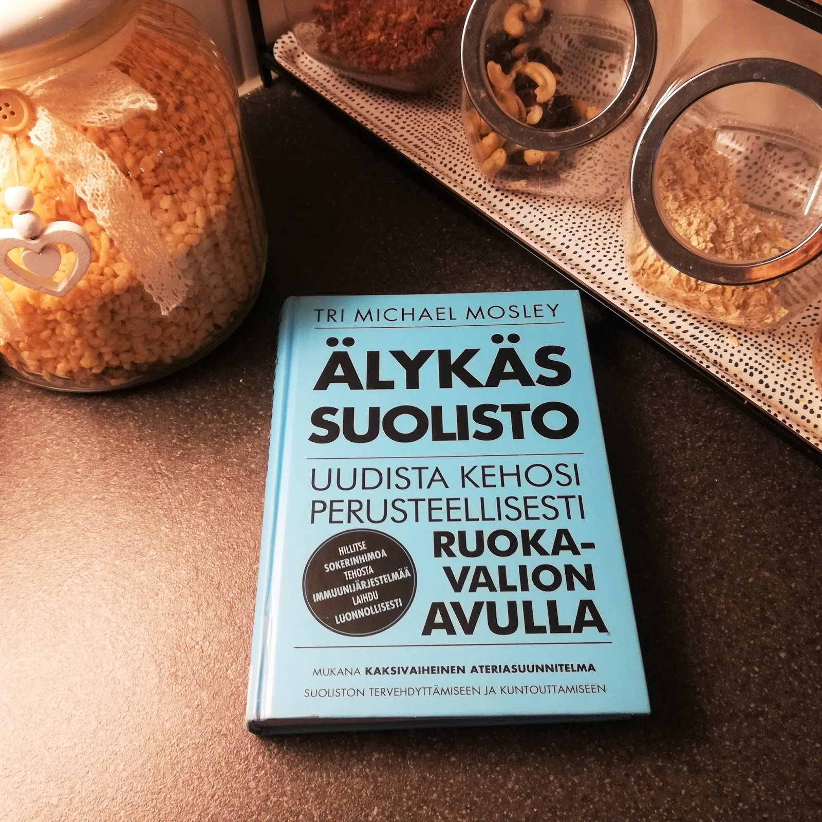 Michael Mosley: Älykäs suolisto - Kirjojen Pyörteissä