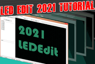 LEDEdit 2021 Tutorial - Learn It Step By Step