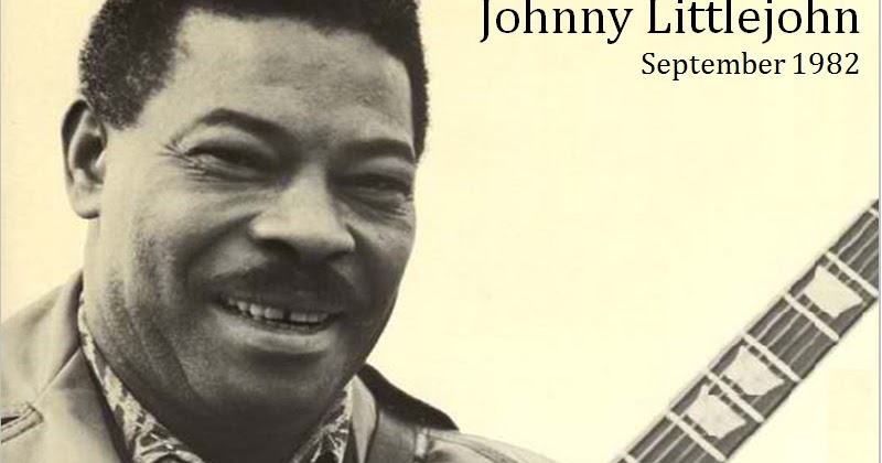 Soundaboard: John Littlejohn LIVE Third Annual Long Beach Blues ...
