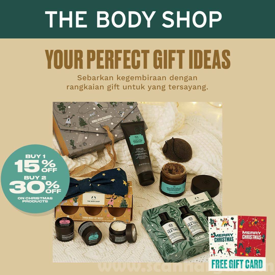 THE BODY SHOP Promo Christmas Gift - Buy 1 Disc 15% Buy 2 Disc 30% FREE ...