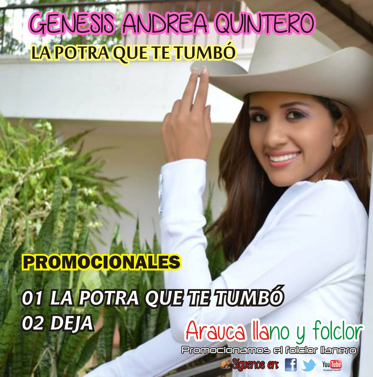 ARAUCA LLANO Y FOLCLOR: GENESIS QUINTERO, LA POTRA QUE TE TUMBO ...