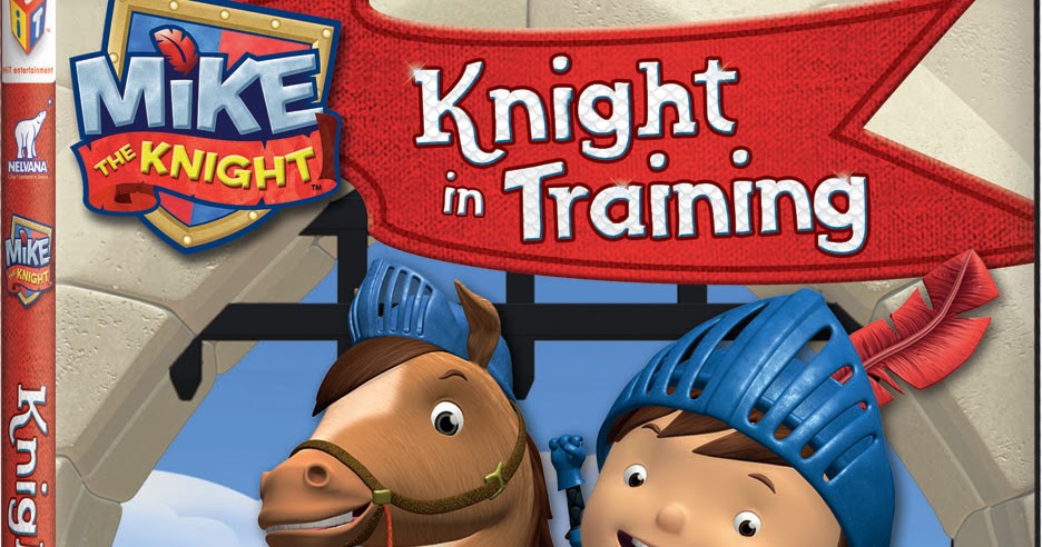 Katie's Nesting Spot: Giveaway: Mike the Knight: Knight in Training DVD ...