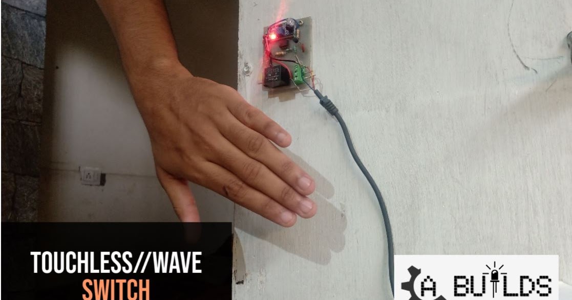 WAVE SWITCH || TOUCHLESS SWITCH