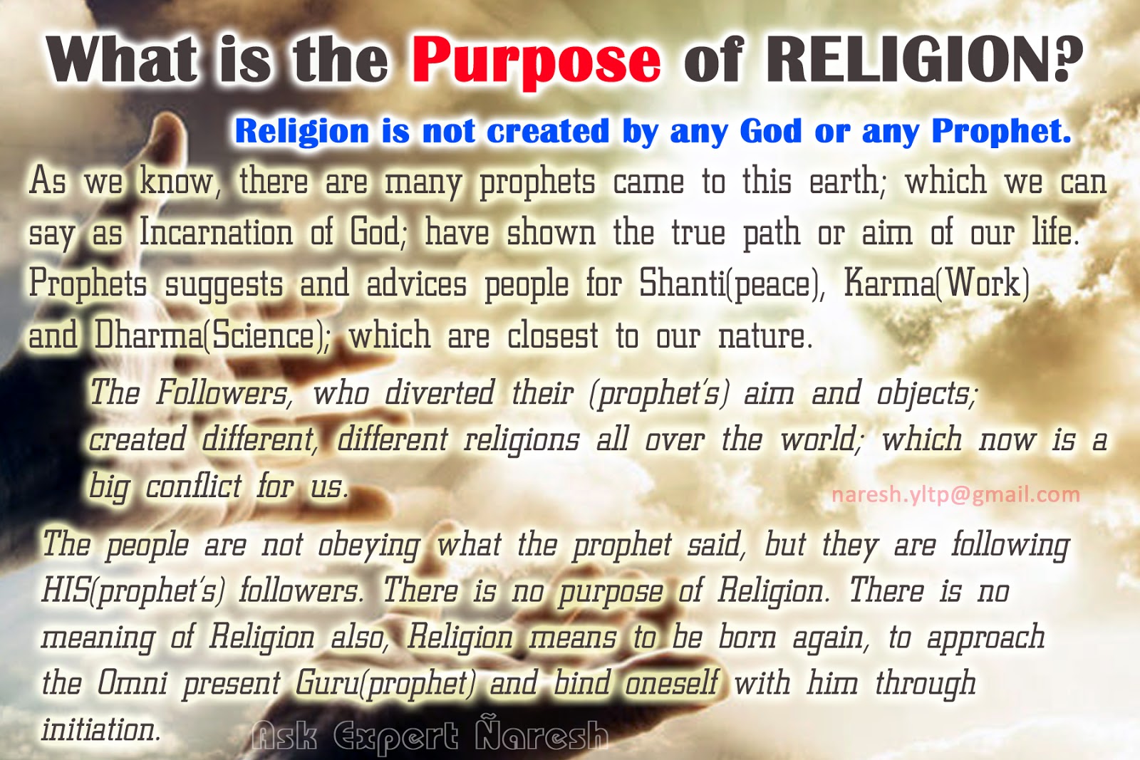 Ask Expert Naresh: What is the Purpose of religion?