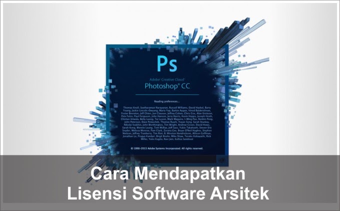 Cara Mendapatkan Lisensi Software Arsitektur Dengan Mudah