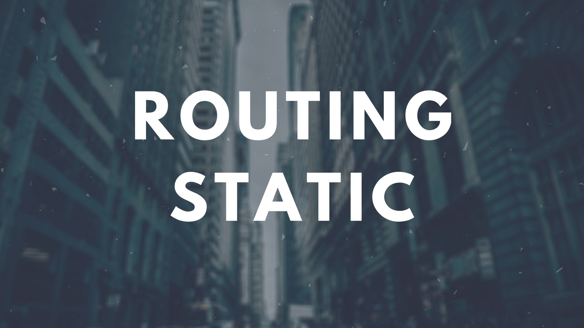 PERINTAH DASAR DAN ATURAN ROUTING STATIC ~ TEKAJE