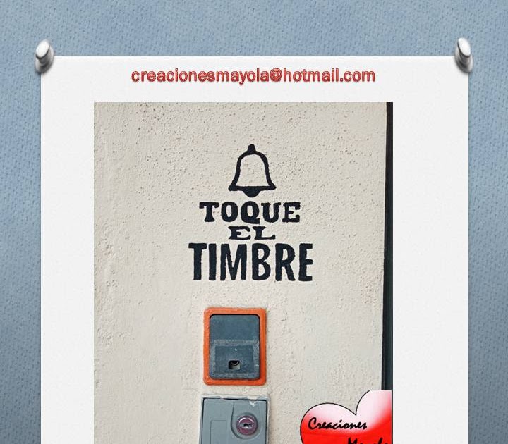 Creaciones Mayola: CARTEL TIMBRE, INDICACIÓN TOQUE EL TIMBRE.