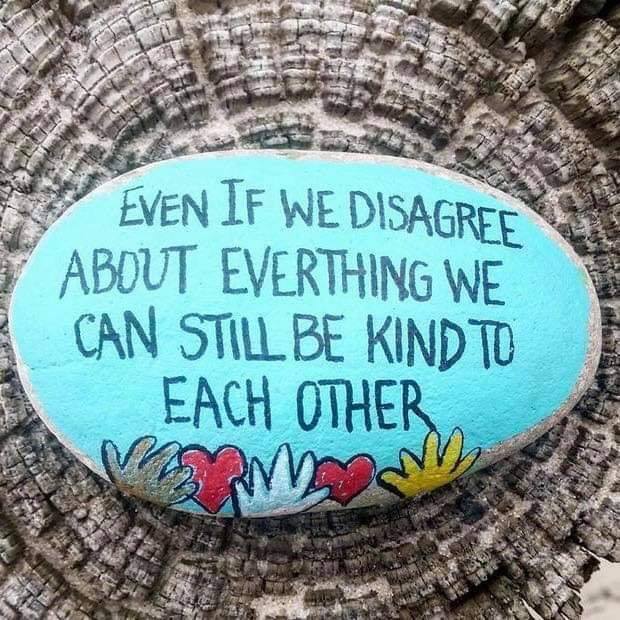 We Can Disagree and Still Be Kind To Each Other