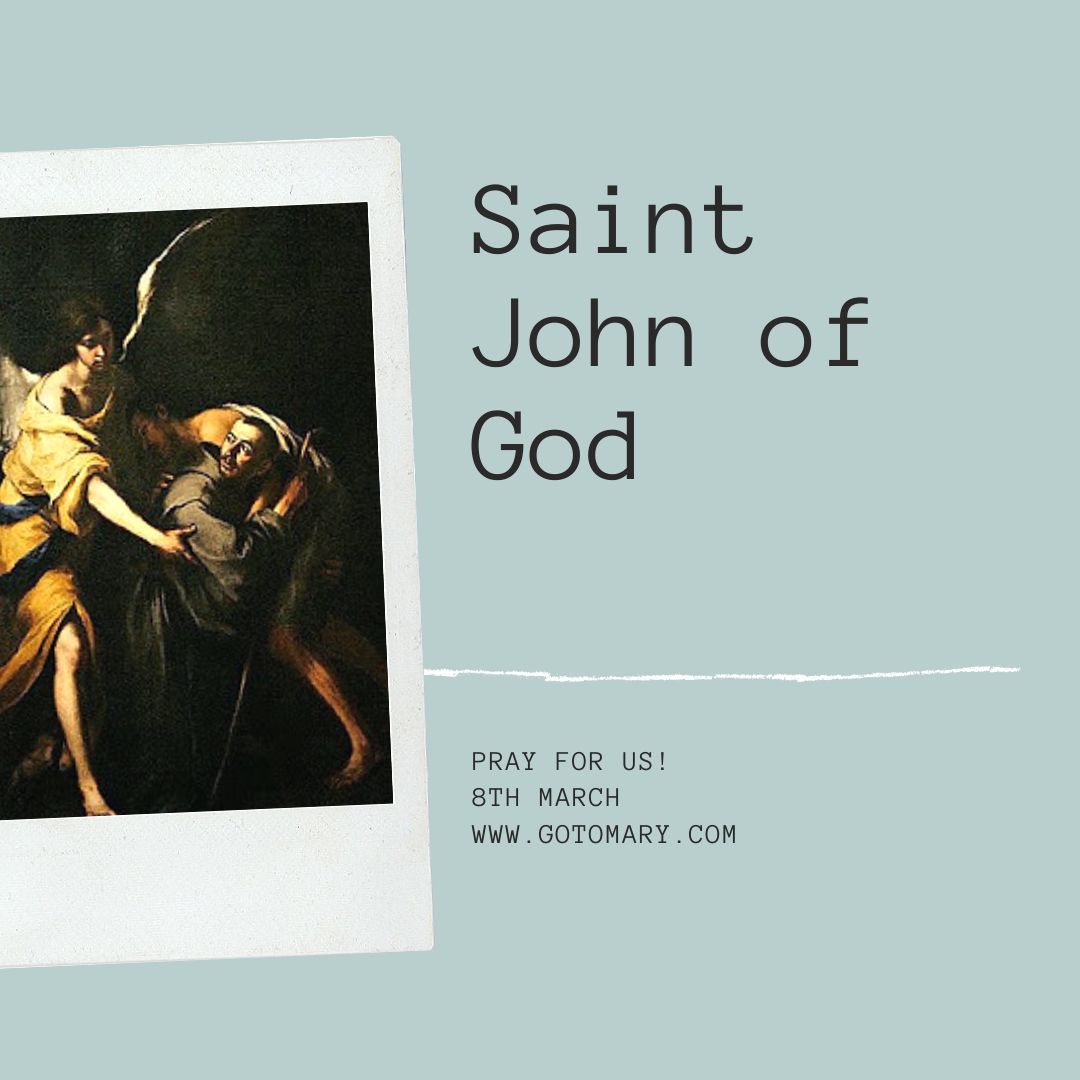 Saint John of God - Go to Mary