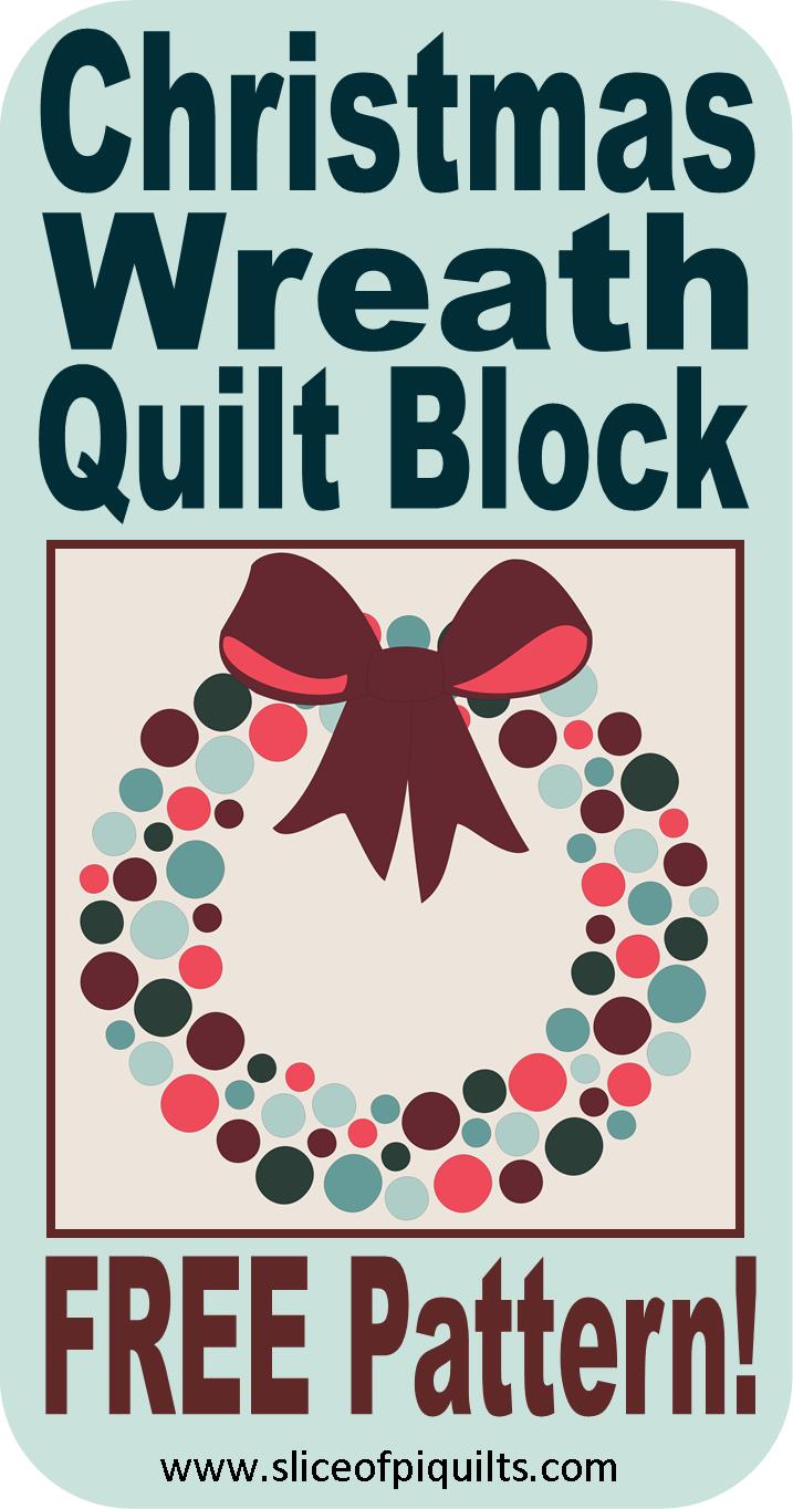 Slice of Pi Quilts: Christmas Wreath - FREE Quilt Block