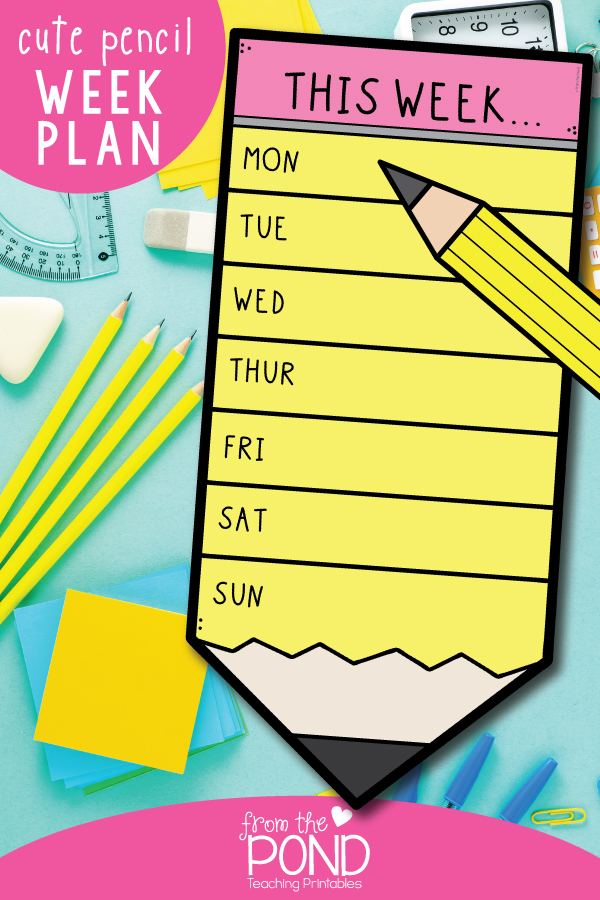 Pencil Week Plan | From the Pond