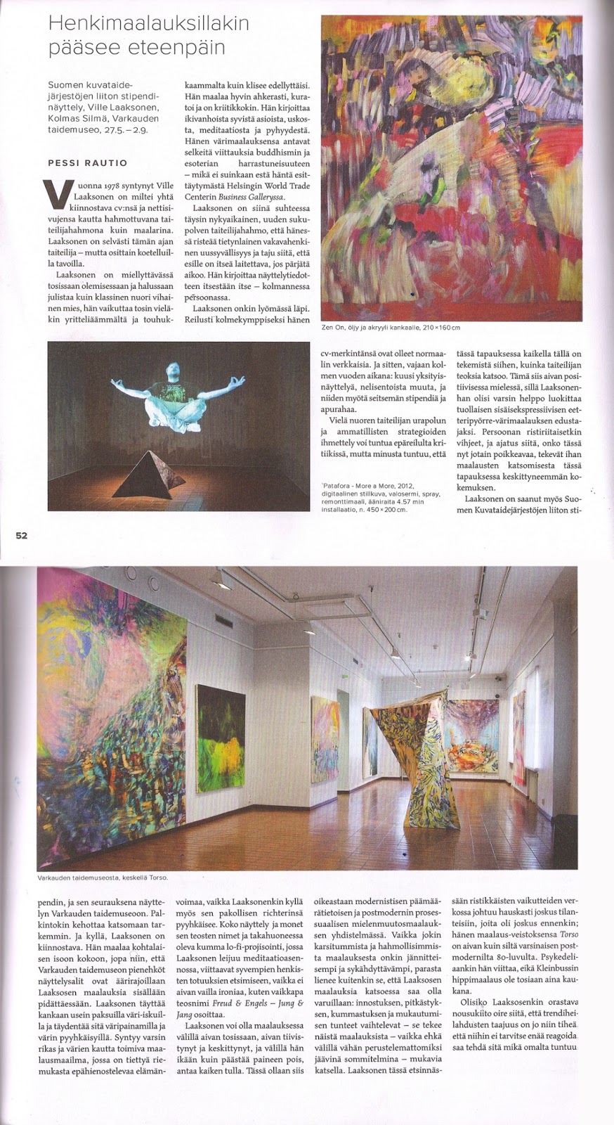 VILLE LAAKSONEN: NÄYTTELYT