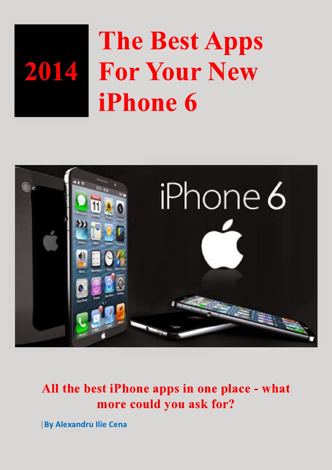 The Best Apps For Your New iPhone 6: The Best Apps For Your New iPhone 6