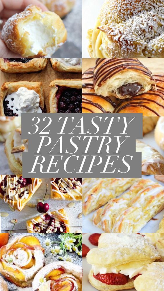 32 Tasty Pastry Recipes - Tasty Recipe Ideas